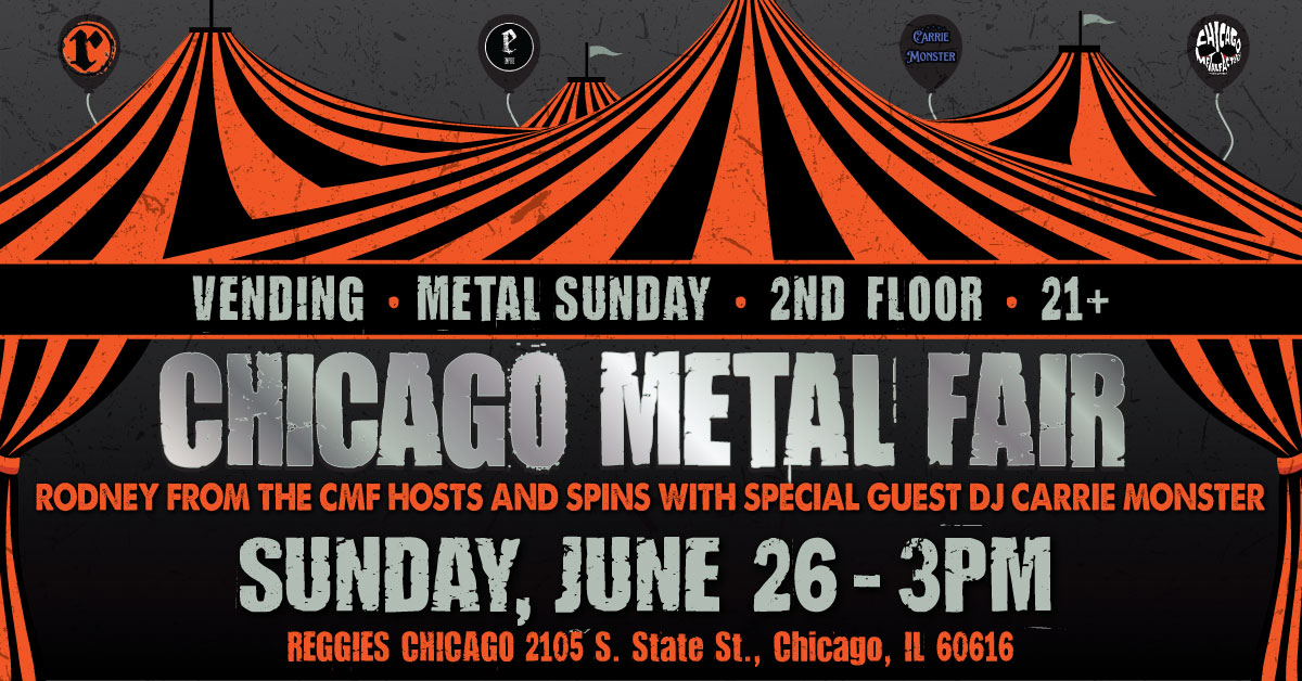 THE CHICAGO METAL FACTORY – YOUR SOURCE FOR HEAVY MUSIC AROUND CHICAGO