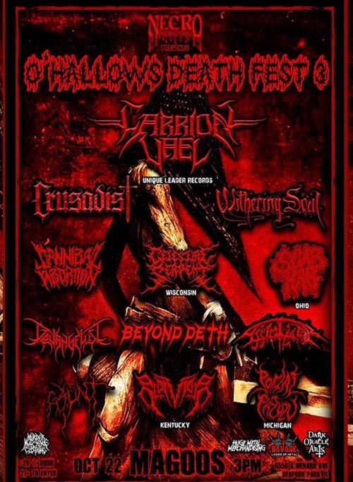 CARRION VAEL, CRUSADIST, WITHERING SOUL, CANNIBAL ABORTION, CELESTIAL SERPENT, SCAB HAG ...