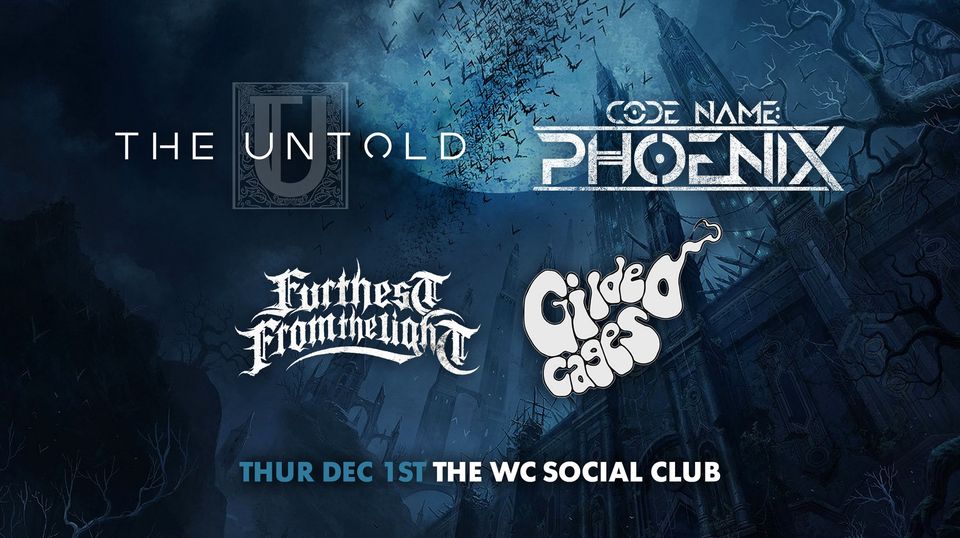 THE UNTOLD, CODE NAME PHOENIX, FURTHEST FROM THE LIGHT, GILDED CAGES ...