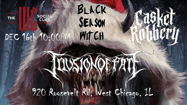 CASKET ROBBERY, ILLUSION OF FATE, BLACK SEASON WITCH - theCMF.com