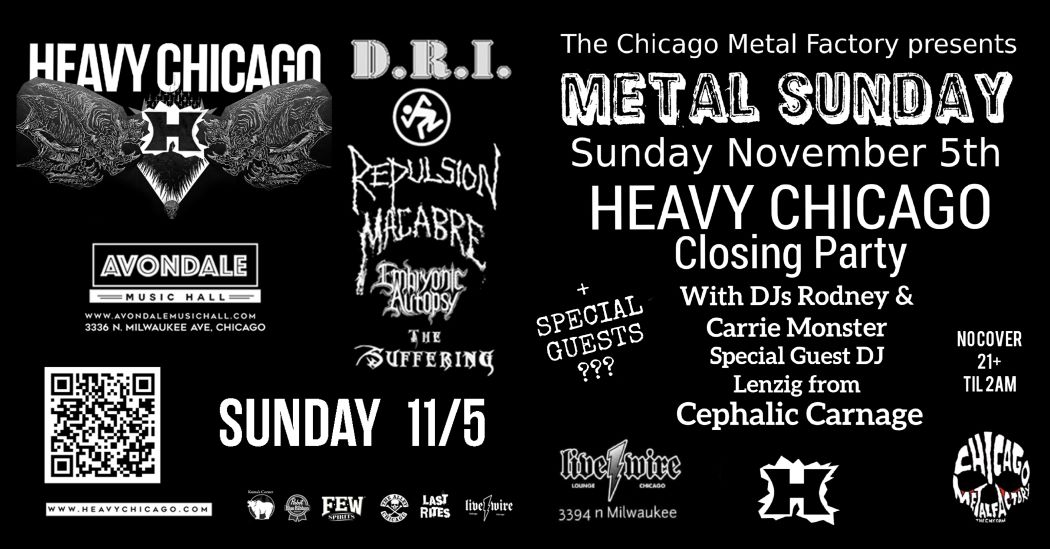 official HEAVY CHICAGO closing party at theCMF Metal Sunday w/ DJ’s ...