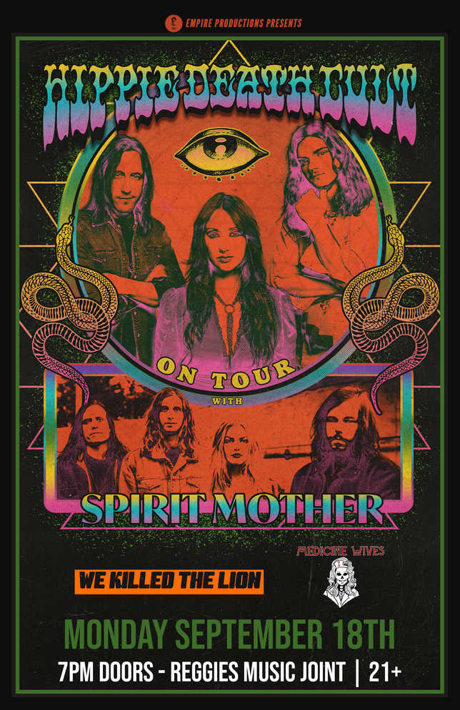 HIPPIE DEATH CULT, SPIRIT MOTHER, WE KILLED THE LION, MEDICINE WIVES ...