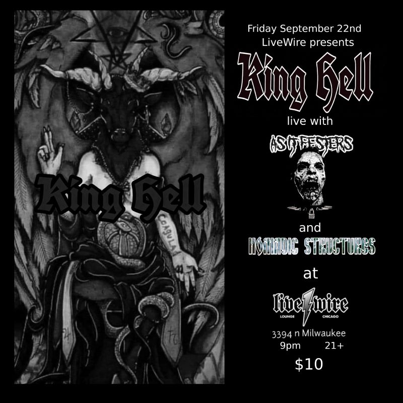 KING HELL, AS IT FESTERS, NOMADIC STRUCTURES - theCMF.com