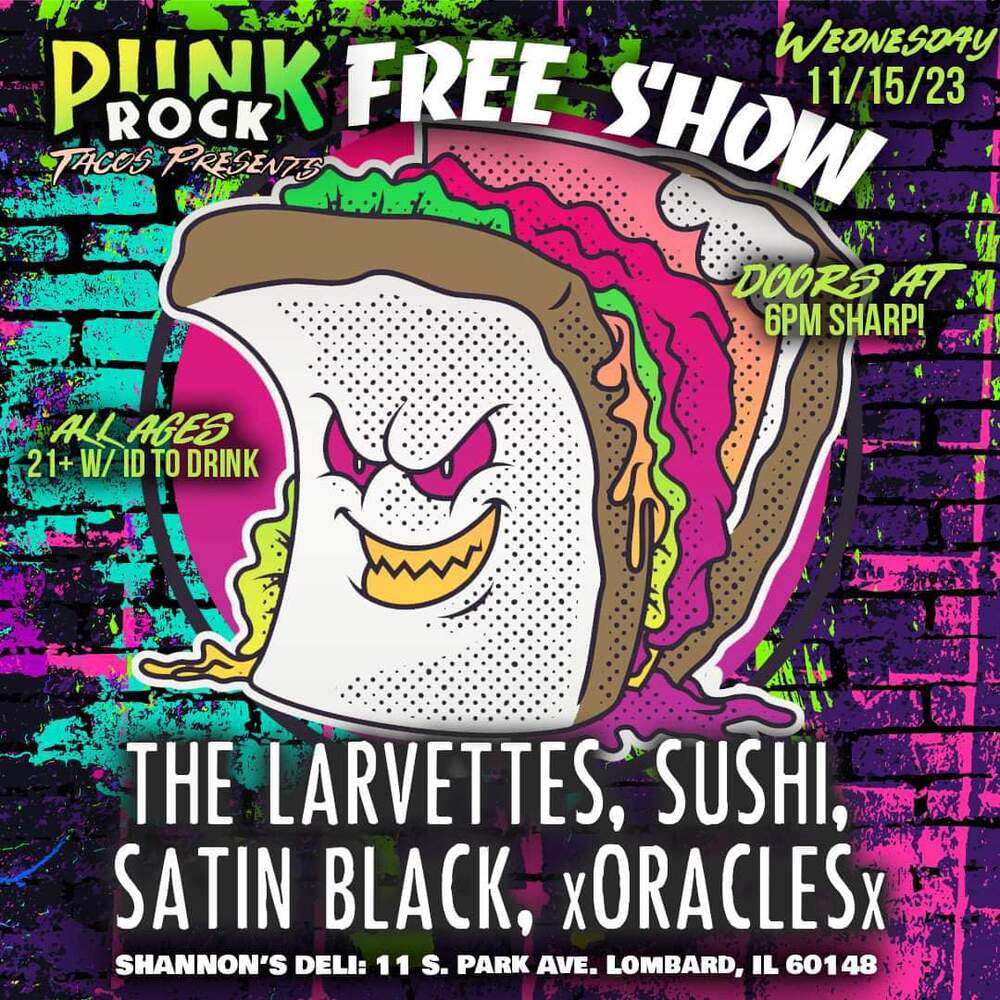 THE LARVETTES, SUSHI, SATIN BLACK, X.ORACLES.X - theCMF.com
