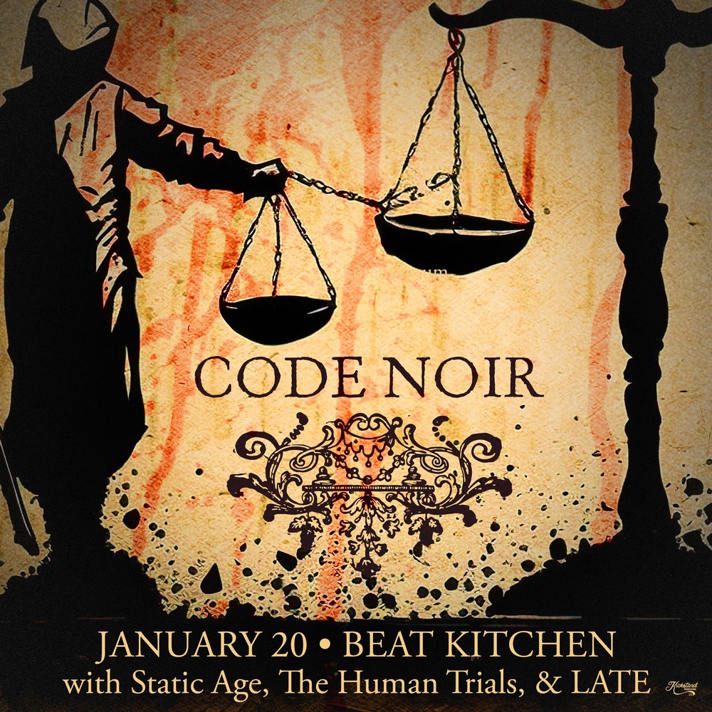 CODE NOIR, THE STATIC AGE, THE HUMAN TRIALS, LATE - theCMF.com