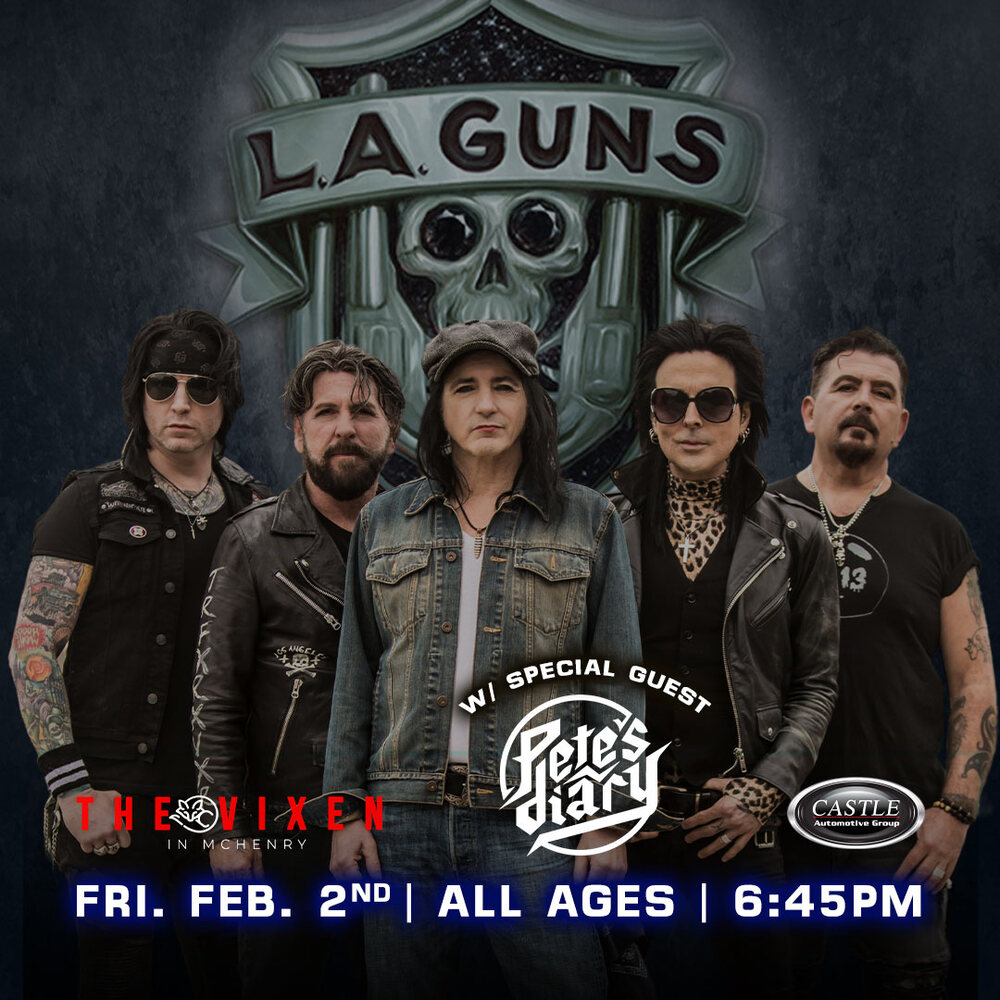 L.A. GUNS, PETE’S DIARY, CHRONIC EDGE - theCMF.com