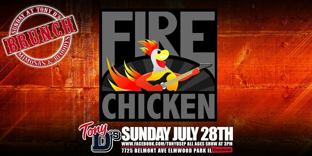 FIRE CHICKEN - theCMF.com