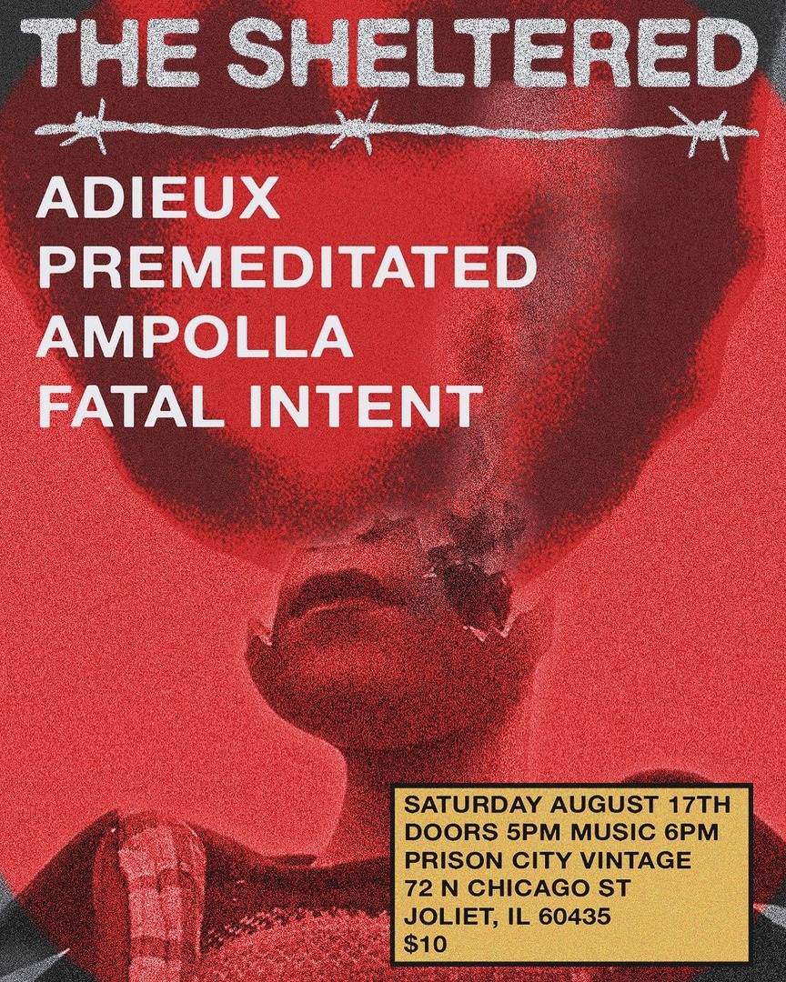 THE SHELTERED, ADIEUX, PREMEDITATED, AMPOLLA, FATAL INTENT - theCMF.com