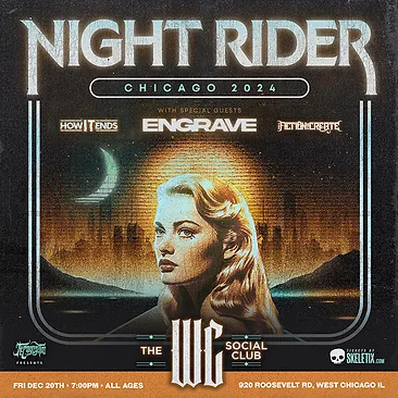 NIGHT RIDER, ENGRAVE, HOW IT ENDS, THE FICTION WE CREATE - theCMF.com