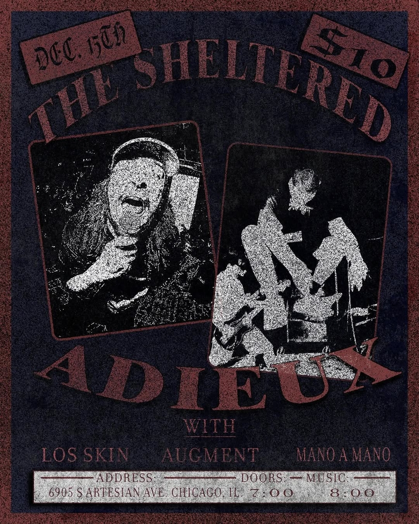 THE SHELTERED, ADIEUX, LOS SKIN, AUGMENT, MANO A MANO - theCMF.com