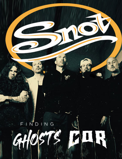 SNOT, FINDING GHOSTS, CHAINS OVER RAZORS, FOOLS BREW, THE ELEPHANT MARCH - theCMF.com