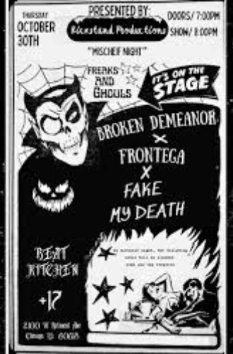 BROKEN DEMEANOR, FRONTEGA, FAKE MY DEATH - theCMF.com